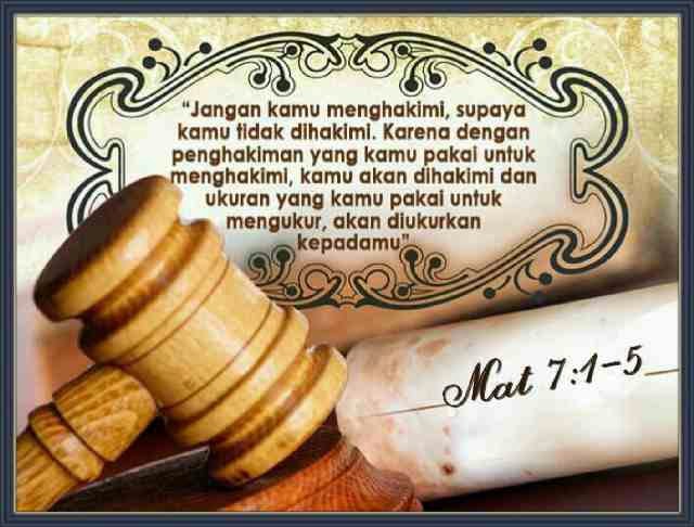 RENUNGAN ROHANI KATOLIK: JANGAN KAMU MENGHAKIMI