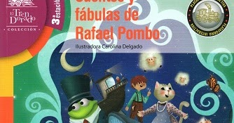 Bogolibros - El Placer de los Libros: Cuentos y fábulas de Rafael Pombo - Rafael Pombo