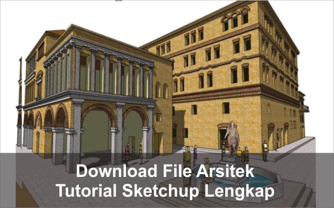 Download Tutorial Sketchup untuk Pemula File PDF - Arsimedia