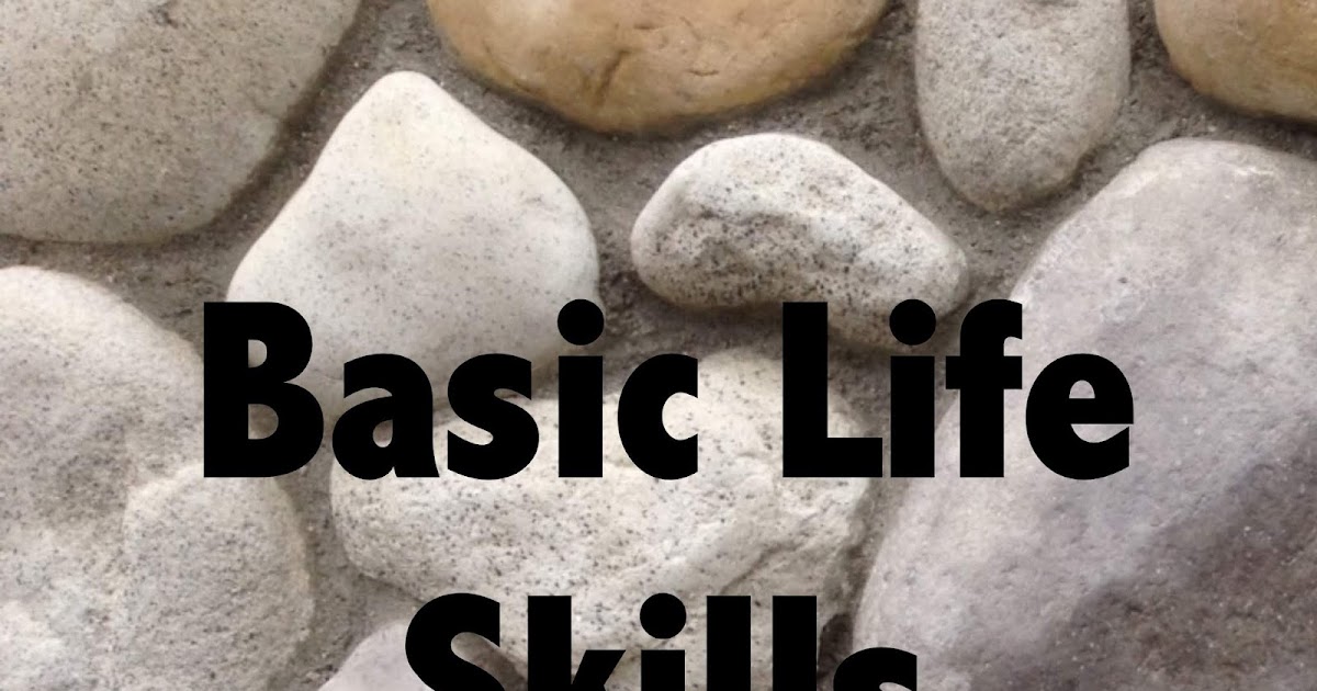 Basic Skills for Living