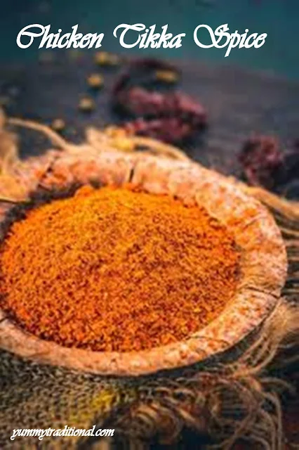 Chicken Tikka Masala Powder Recipe - Yummy Traditional