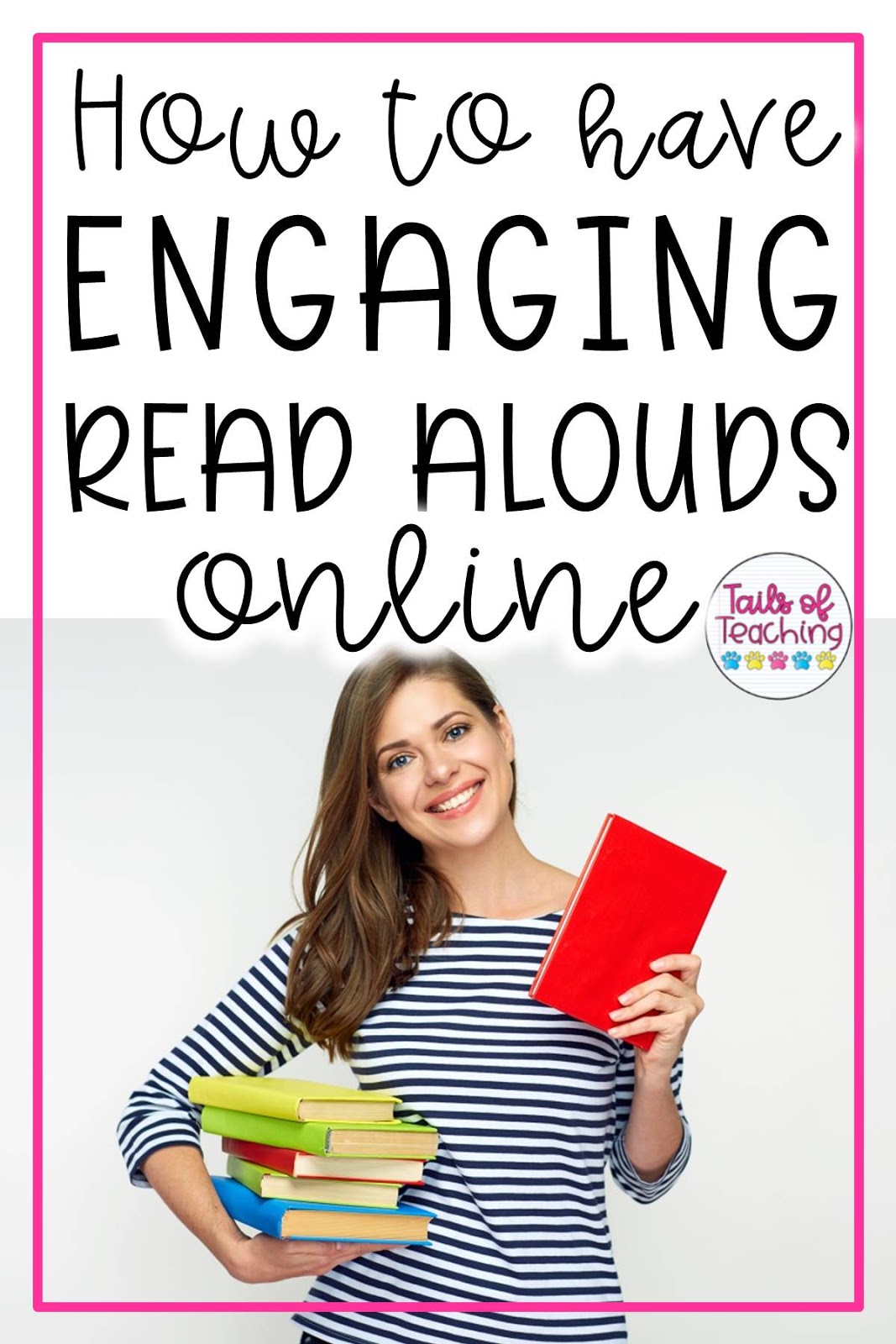 Tails of Teaching: 3 Tips to Engaging Online Read Alouds