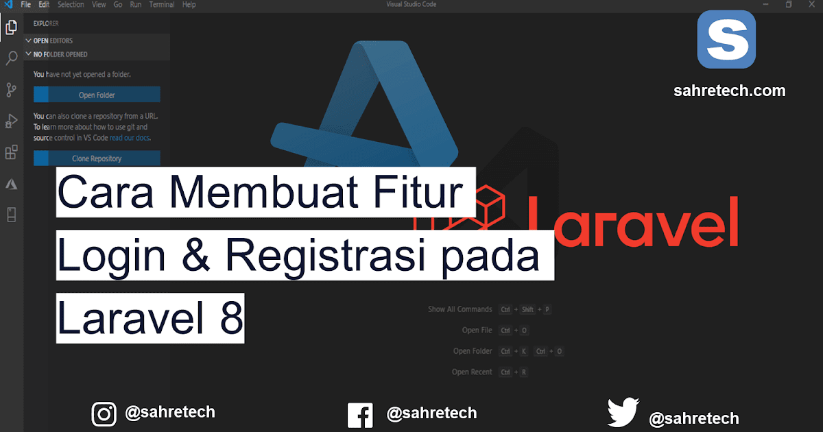 Cara Membuat Fitur Login & Registrasi pada Laravel 8 - Sahretech