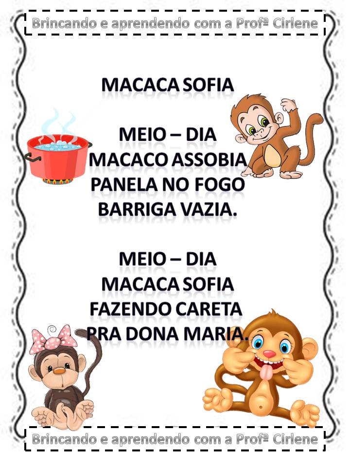 Aprendendo Com a Prof.Cirlene: SEQUÊNCIA DE ATIVIDADES COM PARLENDA: MEIO-DIA MACACA SOFIA (LETRA M)