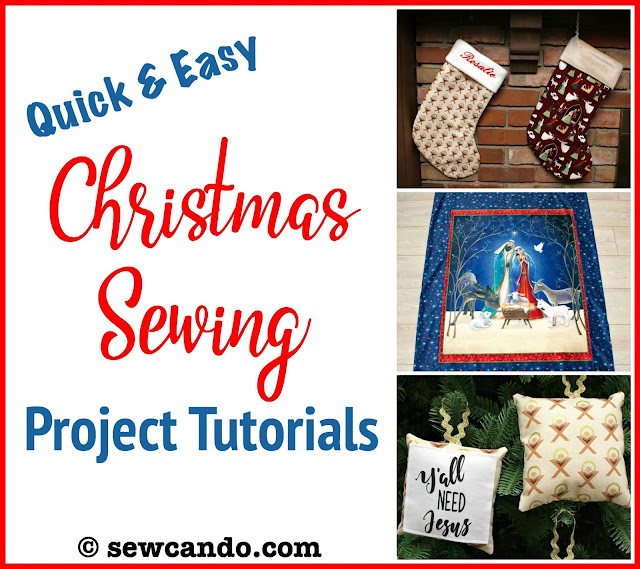 Sew Can Do: Quick & Easy Last Minute Christmas Sewing Tutorials Sew Can Do: Quick & Easy Last Minute Christmas Sewing Tutorials