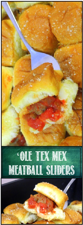 52 Ways to Cook: 'Ole! Tex-Mex Mini Meatball Sliders