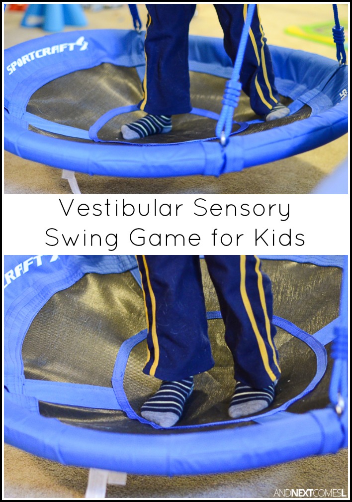 Directional Swing Game {Vestibular Sensory Game for Kids} | And Next ...