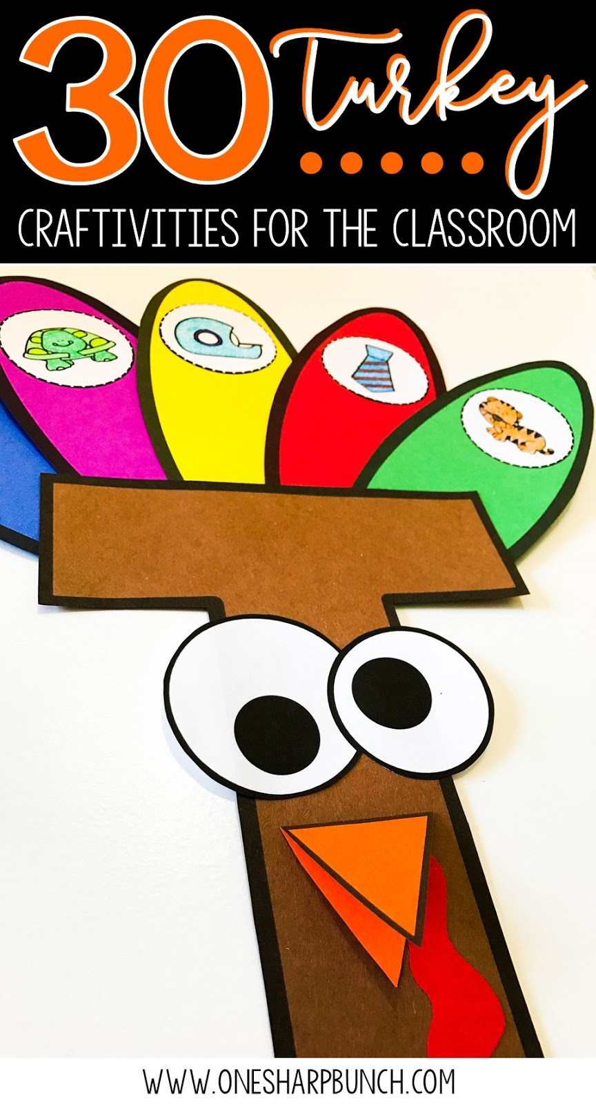 30 Turkey Crafts and Activities for the Classroom - One Sharp Bunch