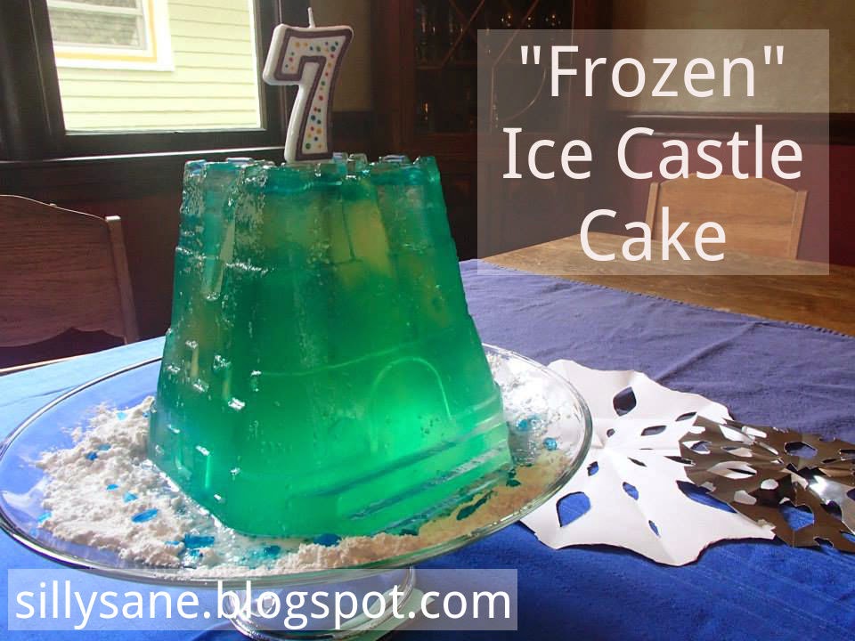 silly = sane: "Frozen" gelatin ice castle cake recipe
