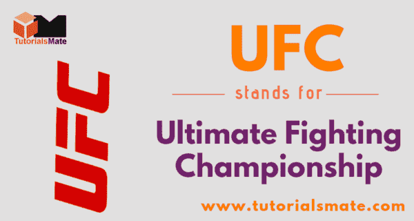 UFC Full Form: What is the full form of UFC? - TutorialsMate