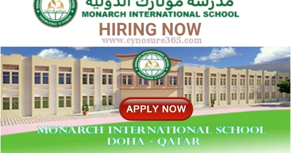 MONARCH INTERNATIONAL SCHOOL (MIS) QATAR JOB VACANCIES - CYNOSURE365