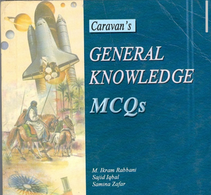 Carvan general knowledge mcqs Css gk pdf ppsc gk book fpsc gk book