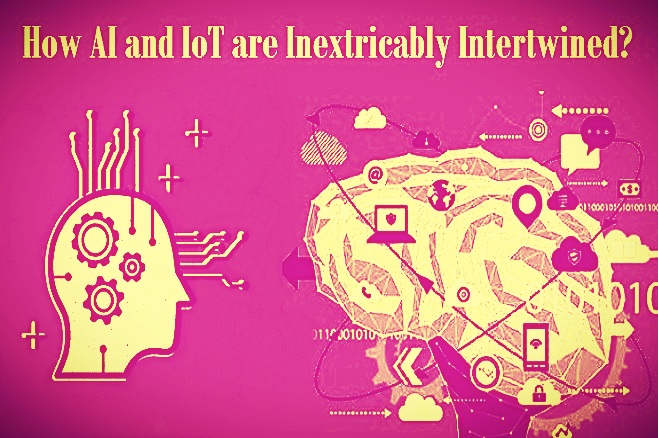 How Artificial Intelligence and Internet of Things are Inextricably ...
