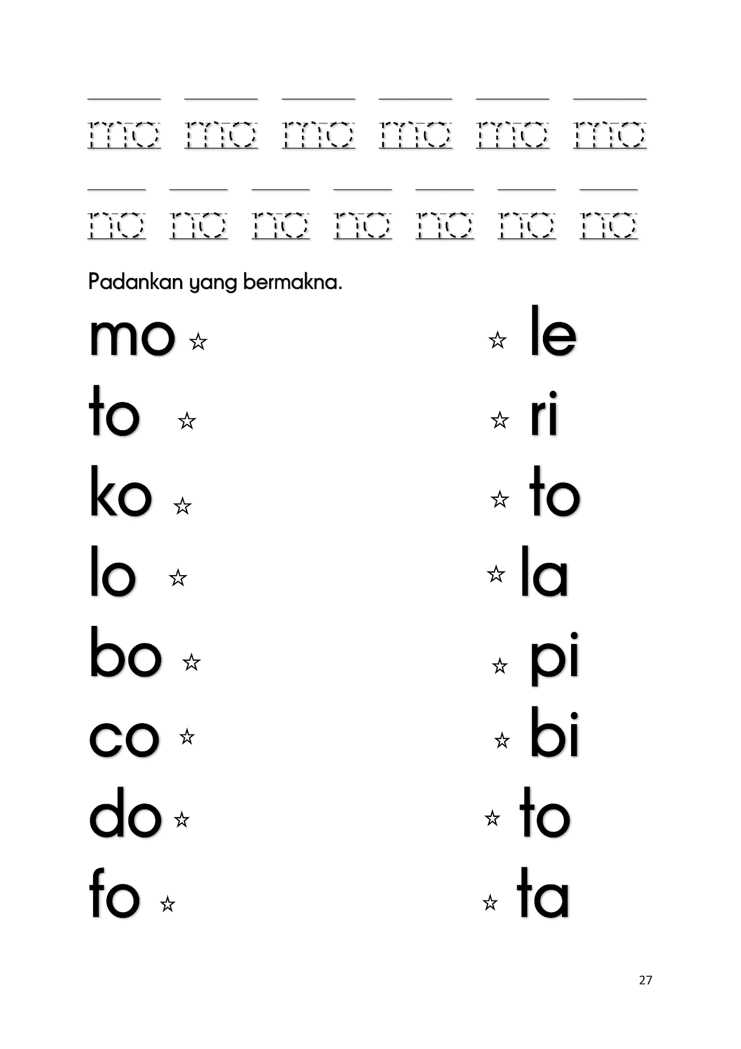 BAHAN BELAJAR KELAS ZENITH: Latihan Menulis Sukukata 'e' dan 'o'