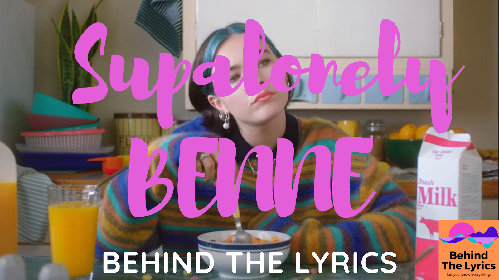 BENNE - Supalonely ft. Gus Dapperton | Behind The Lyrics