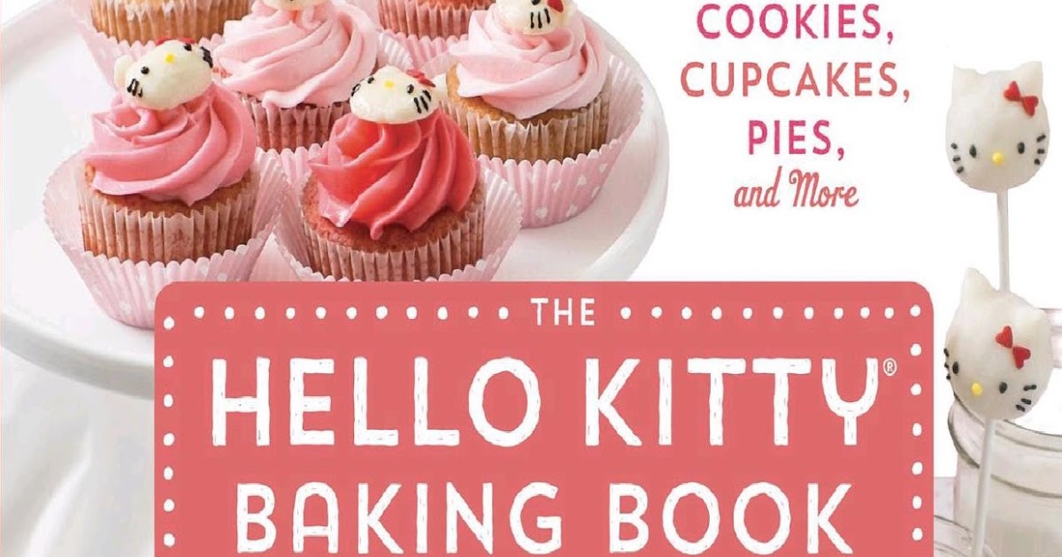 La niña artillera: The Hello Kitty Baking Book