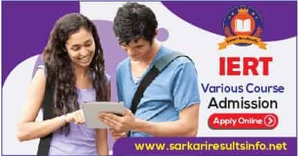 IERT Admission 2021 Apply Online for Various Course