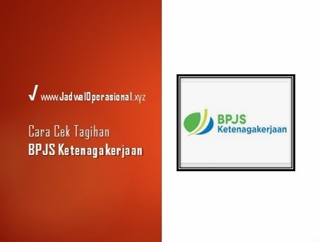 Praktis! Cara Cek Tagihan BPJS Ketenagakerjaan, 100% Mudah ...