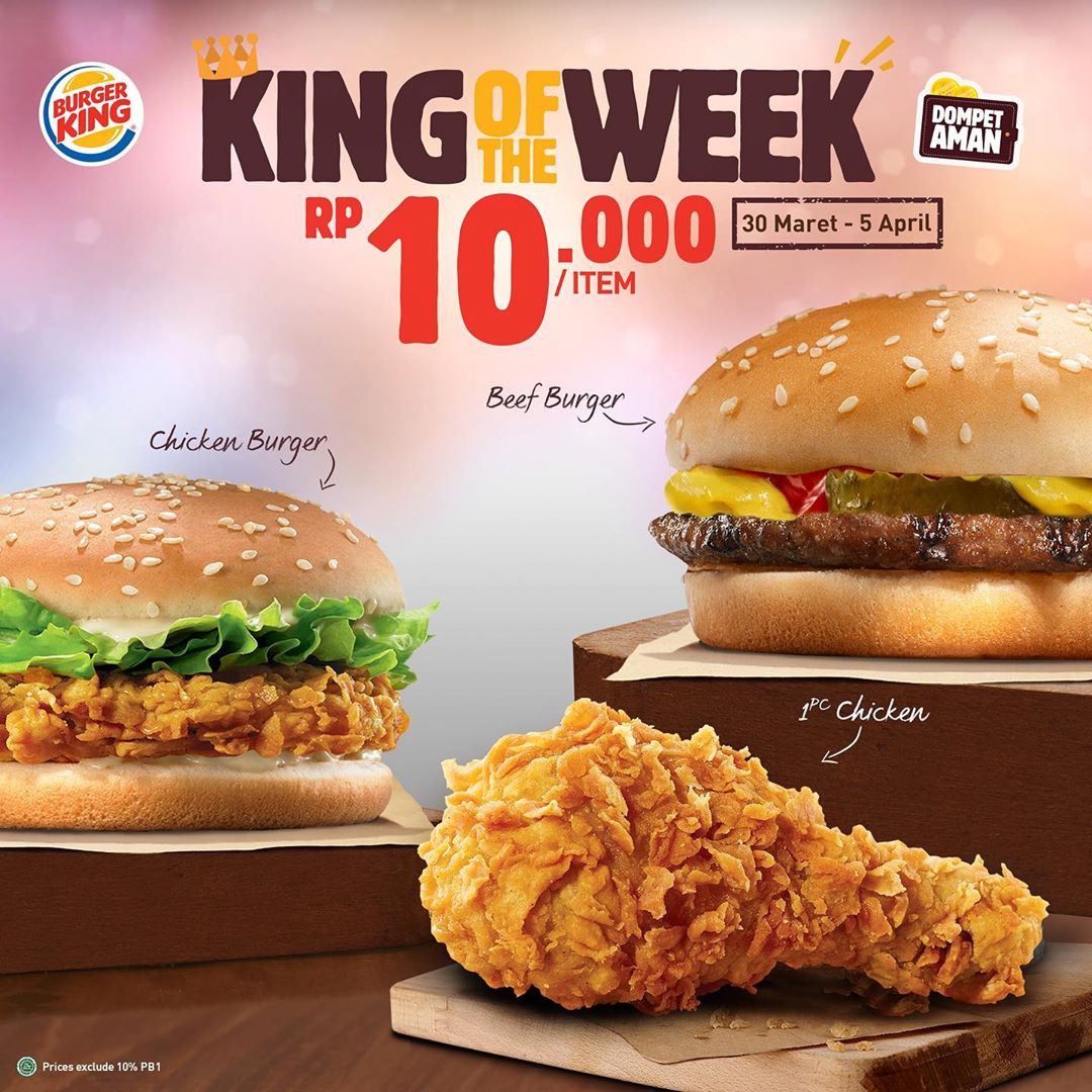 √ Burger King Promo King Of The Week Rp.5000/Item Periode 30 Maret - 5 ...