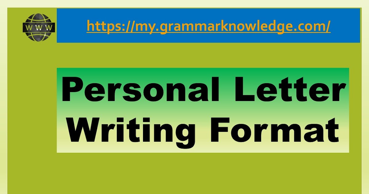 Personal Letter Writing Format | Format of Personal Letter - Learn ...