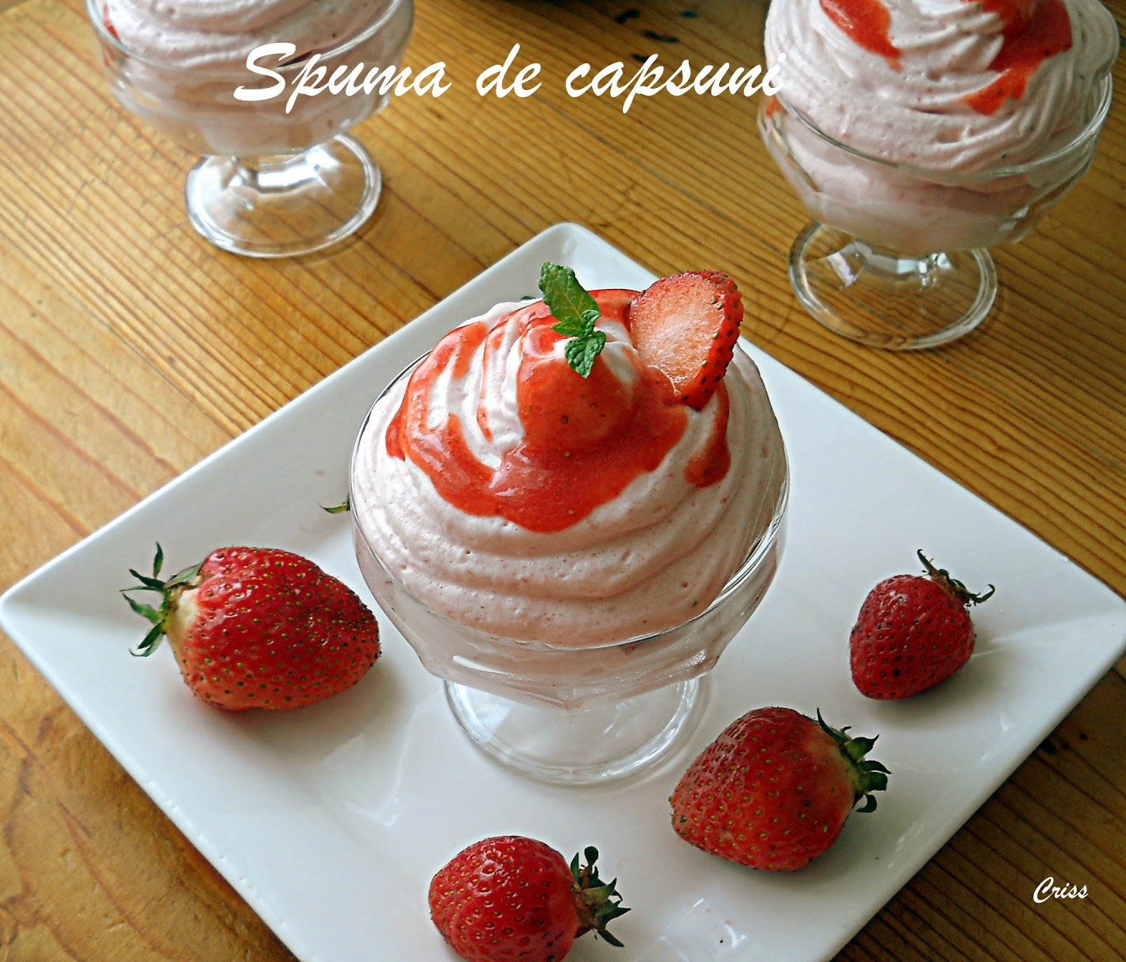 Arome si culori : Spuma de capsuni