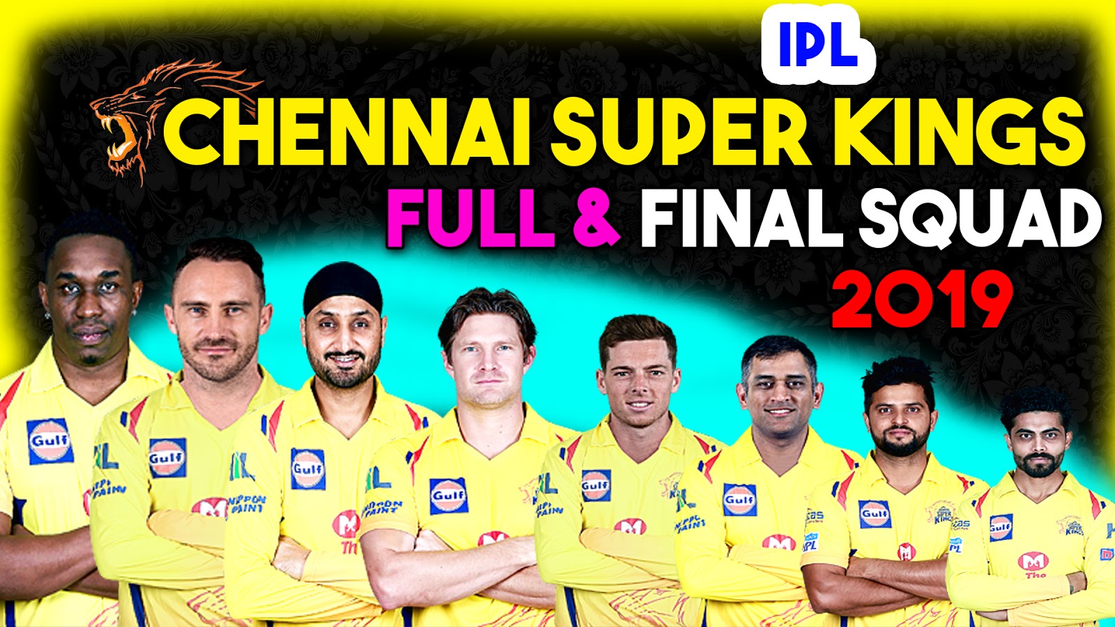 IPL 2019 : Chennai Super Kings Team 2019 Players List | CSK Full and ...