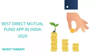 Best Direct Mutual Fund App In India 2020