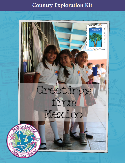 Mommy Maestra: Mexico Exploration Kit from Pack-n-Go Girls