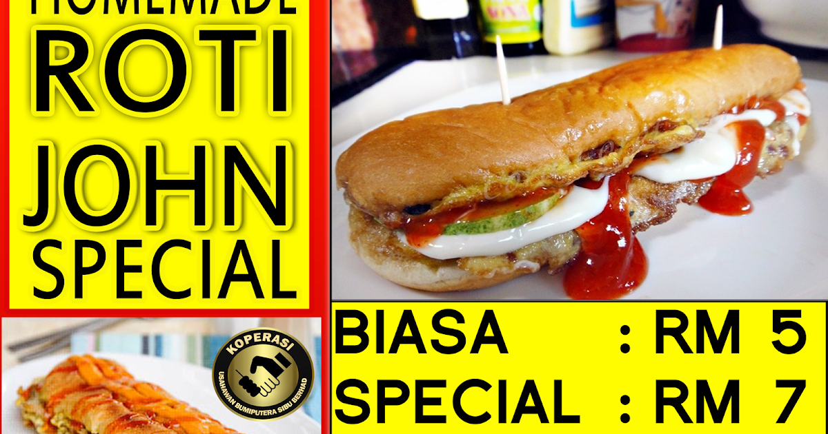 Memperkenalkan "HOMEMADE ROTI JOHN" dari Petra Jaya Homemade Burger ...