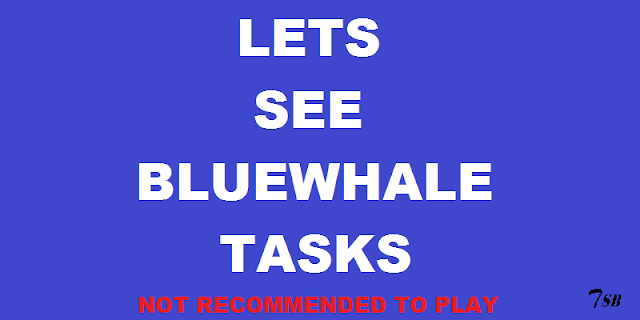 Bluewhale Tasks : Whats inside Bluewhale? - TSB