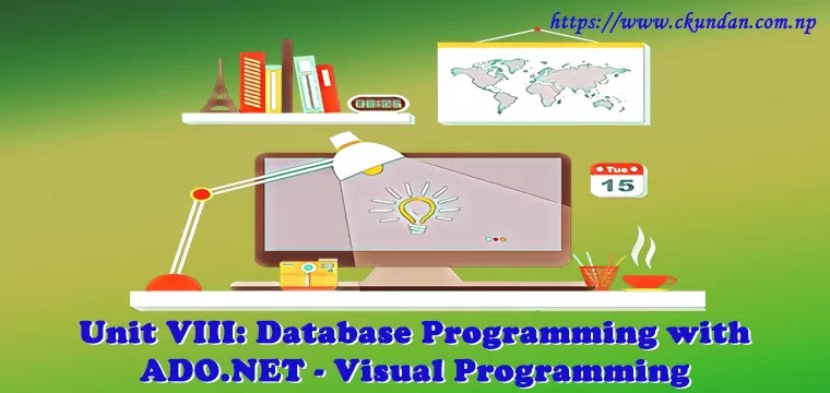 Unit Viii Database Programming With Ado Bca 4th Semester Visual Basic Programming Notes Pdf