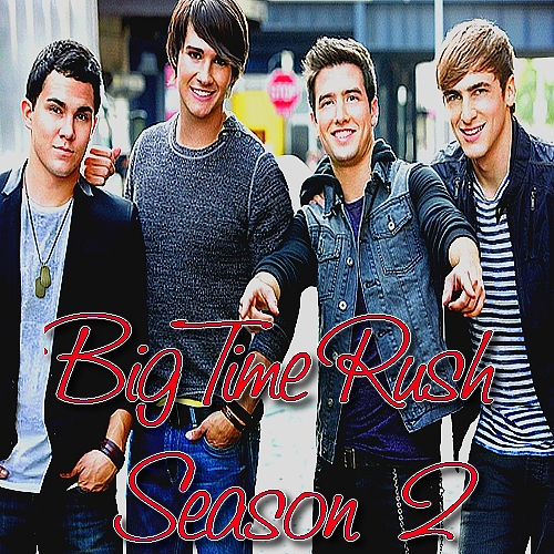 BigTimeRush: Big Time Rush Season 2°