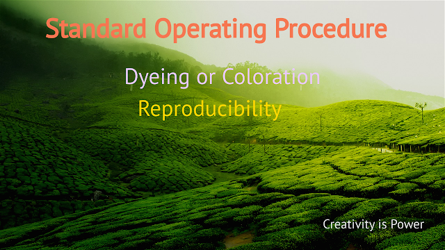 Best Standard Operating Procedure of Dyeing / SOP for Dyeing / WI (Work ...