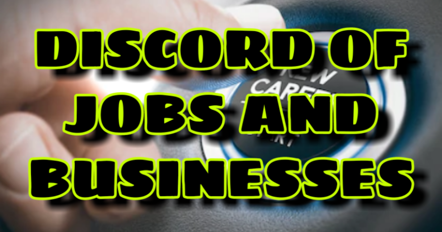 DISCORD OF JOBS AND BUSINESSES!