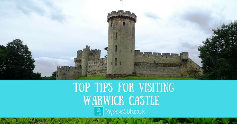 Top Tips for Visiting Warwick Castle (AD/Review)