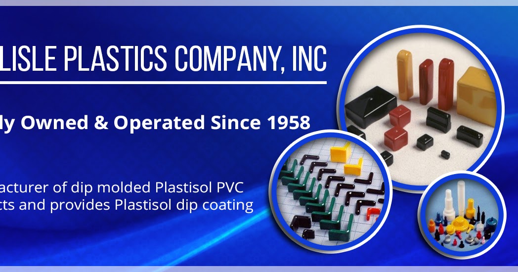 Carlisle Plastics: Benefits Of Dip Coating