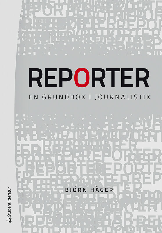 Björn Häger - om journalistik