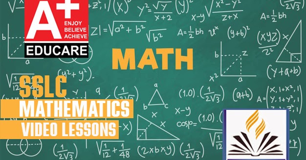 Aplus Blog: SSLC-MATHEMATICS-ALL CHAPTERS VIDEO LESSON