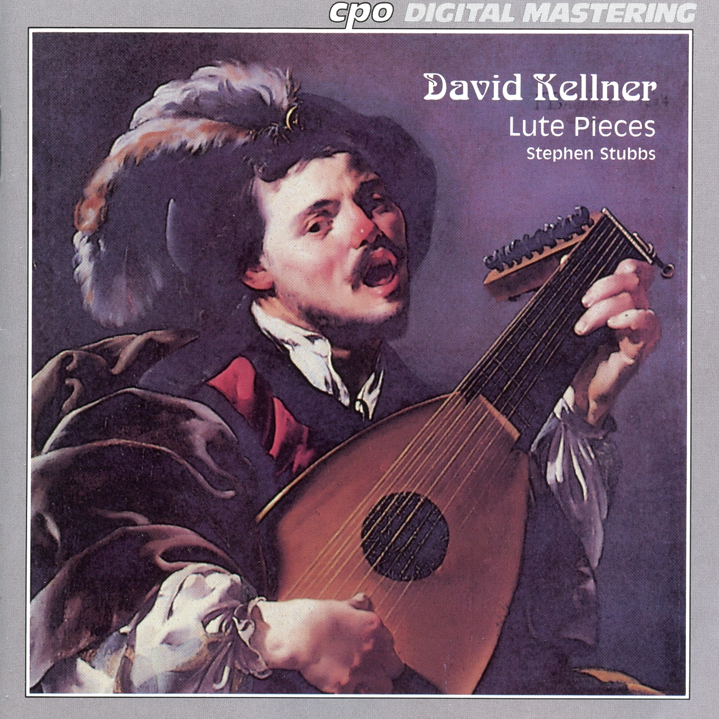 David Kellner: Lute Pieces - Stephen Stubbs