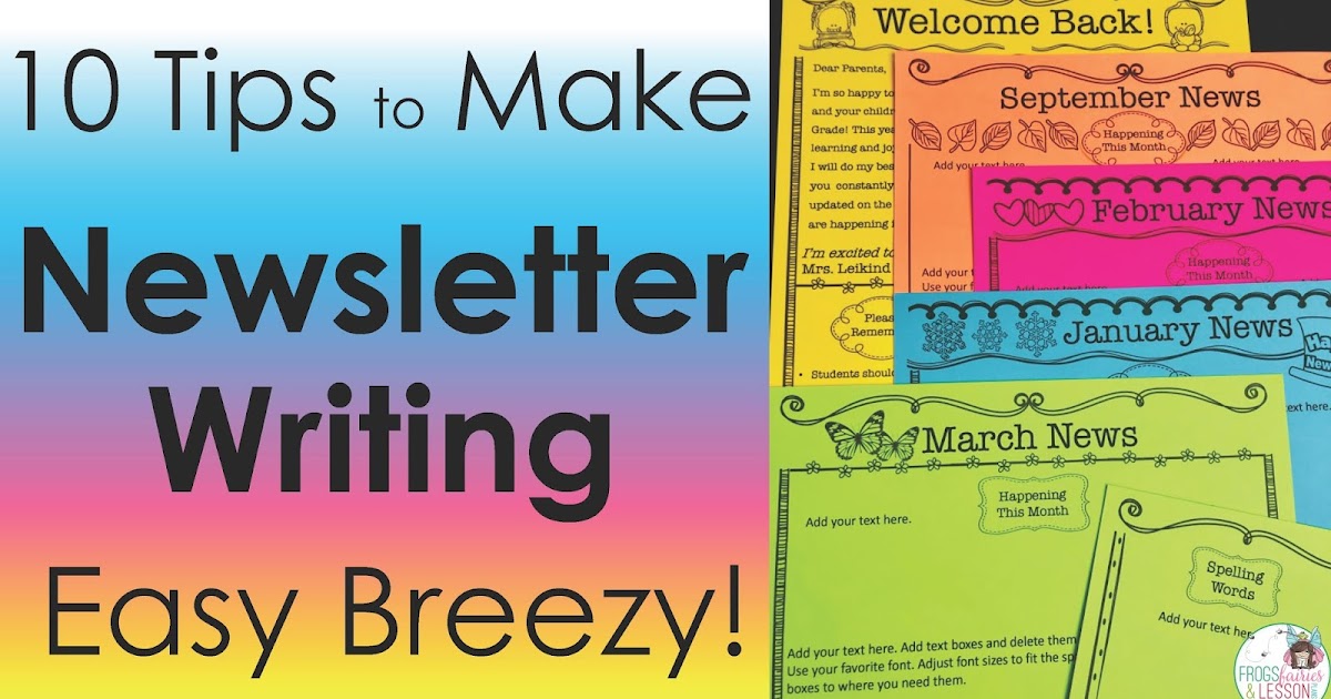 Frogs, Fairies, and Lesson Plans: Ten Tips to Make Newsletter Writing ...