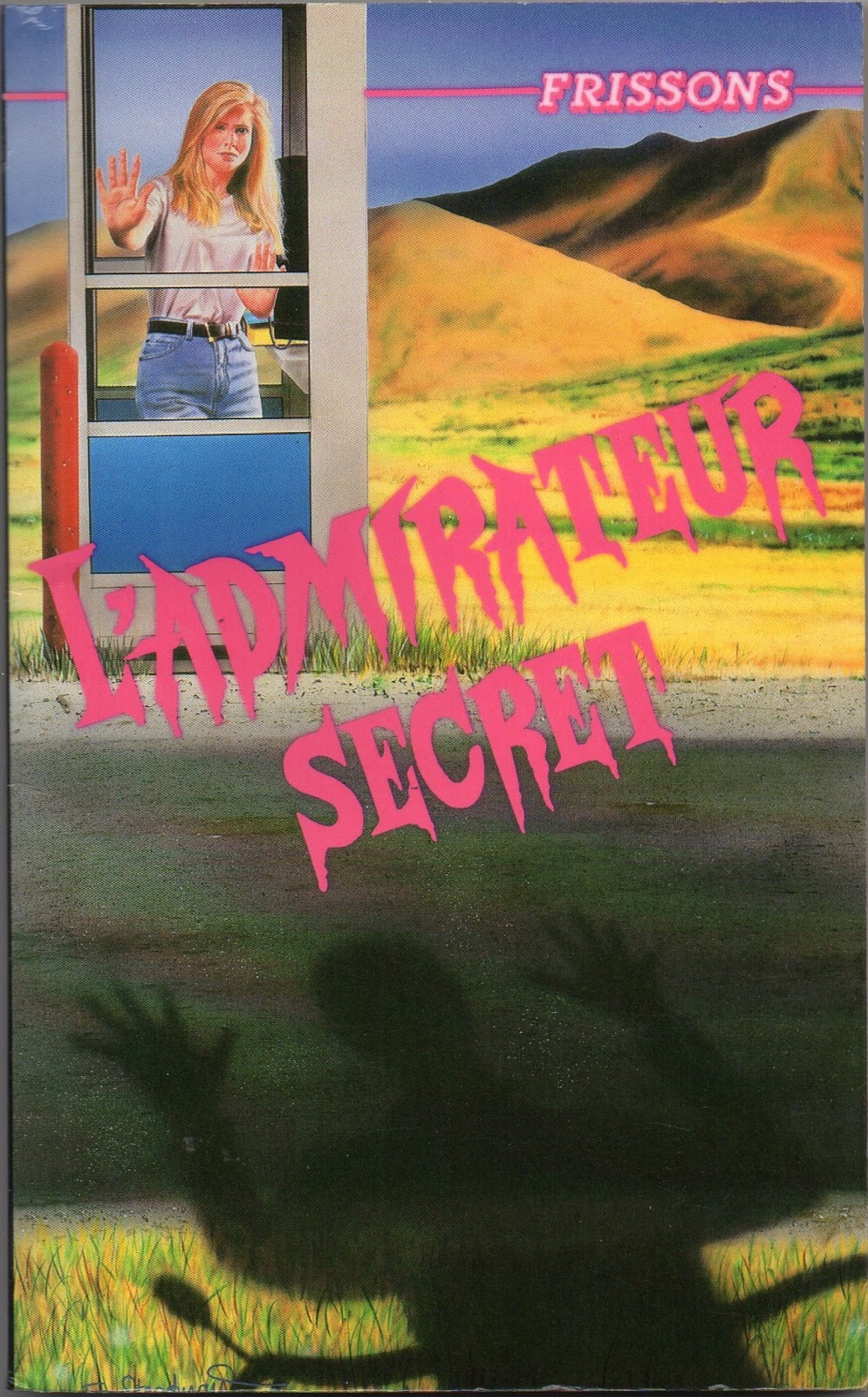 La collection Frissons: L'admirateur secret / No 2