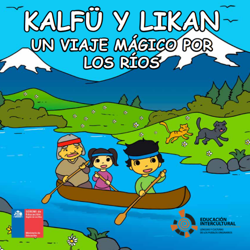 Rincón de Lectura Infantil: Libro Cuento Ilustrado Mapuche: Kallfü y ...