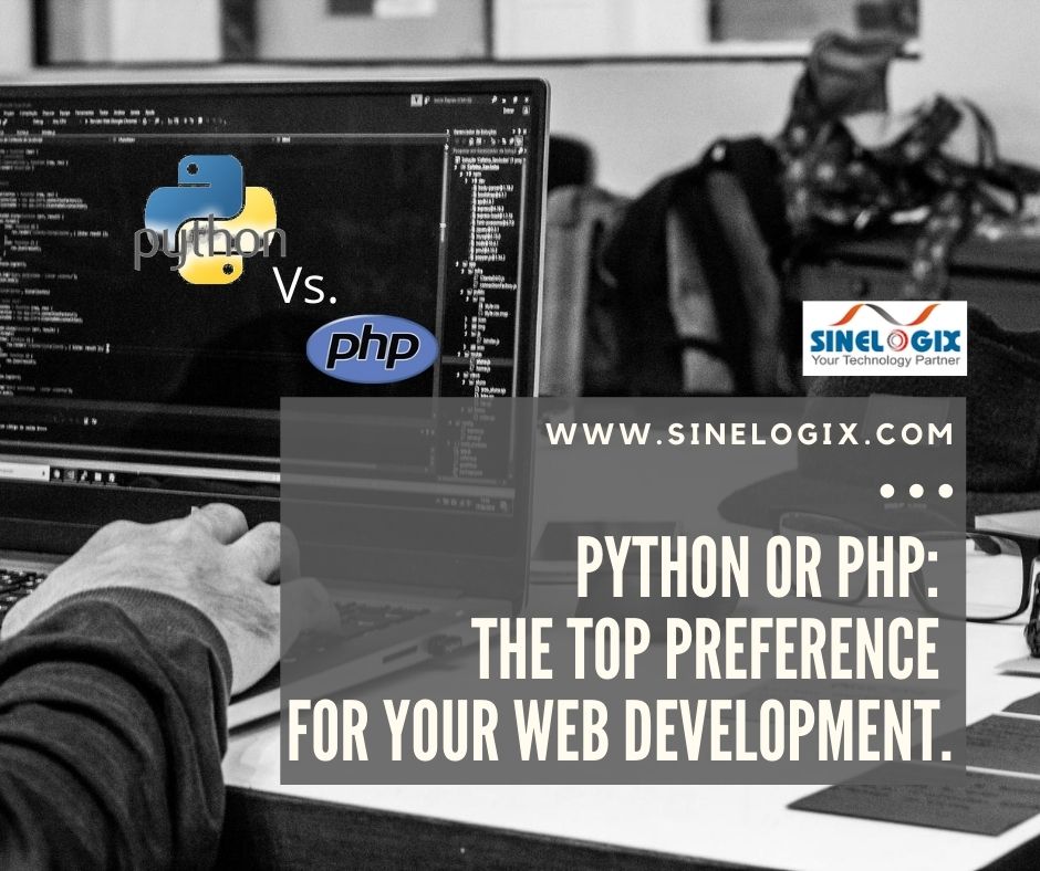 Python Or PHP: The Top Preference For Your Web Development.
