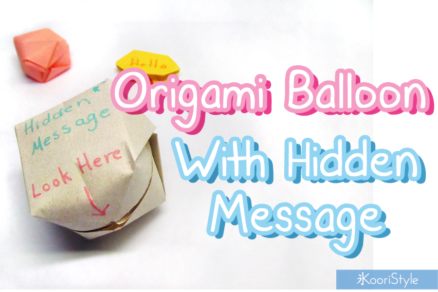 Easy Origami: Balloon With Hidden Message - Koori Style