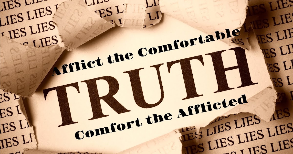 But What If I'm Write?: Comforting the Afflicted While Afflicting the ...