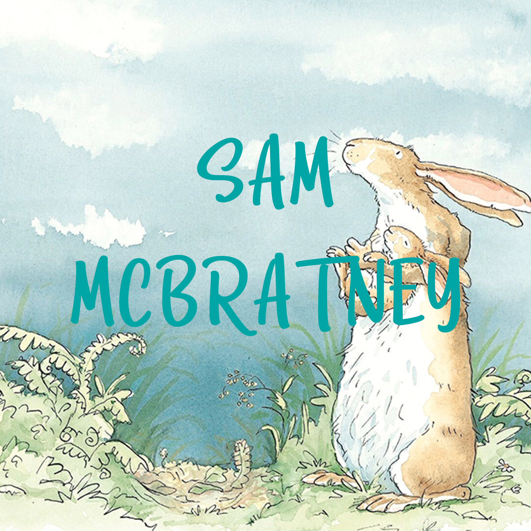 Auteur : Sam McBratney - Comptines et Belles Histoires