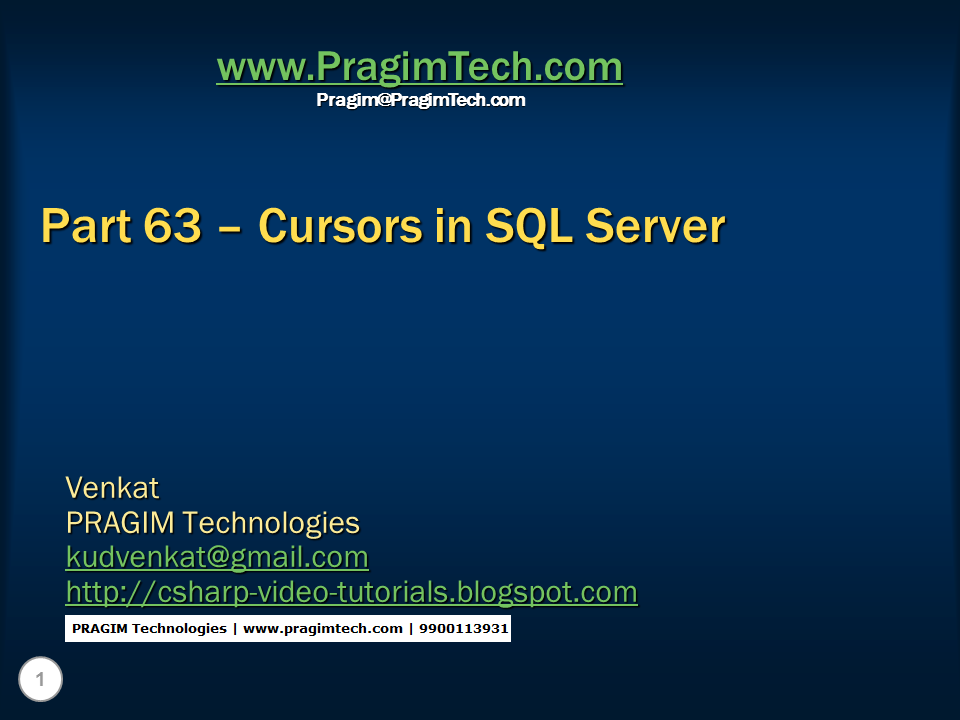Sql server, .net and c# video tutorial: Part 63 – Cursors in SQL Server