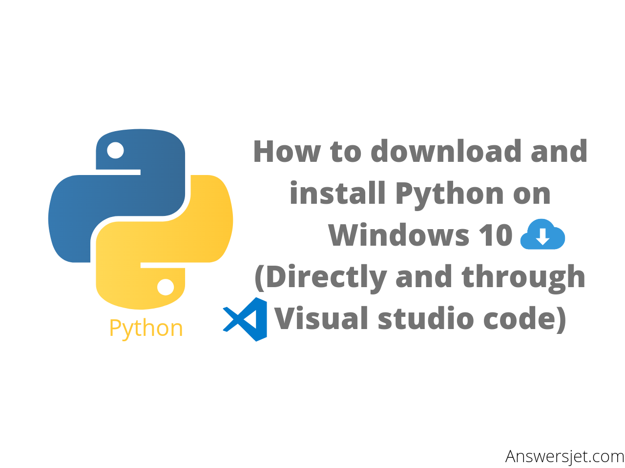 How to download and install Python on Windows (Directly & in VS Code ...
