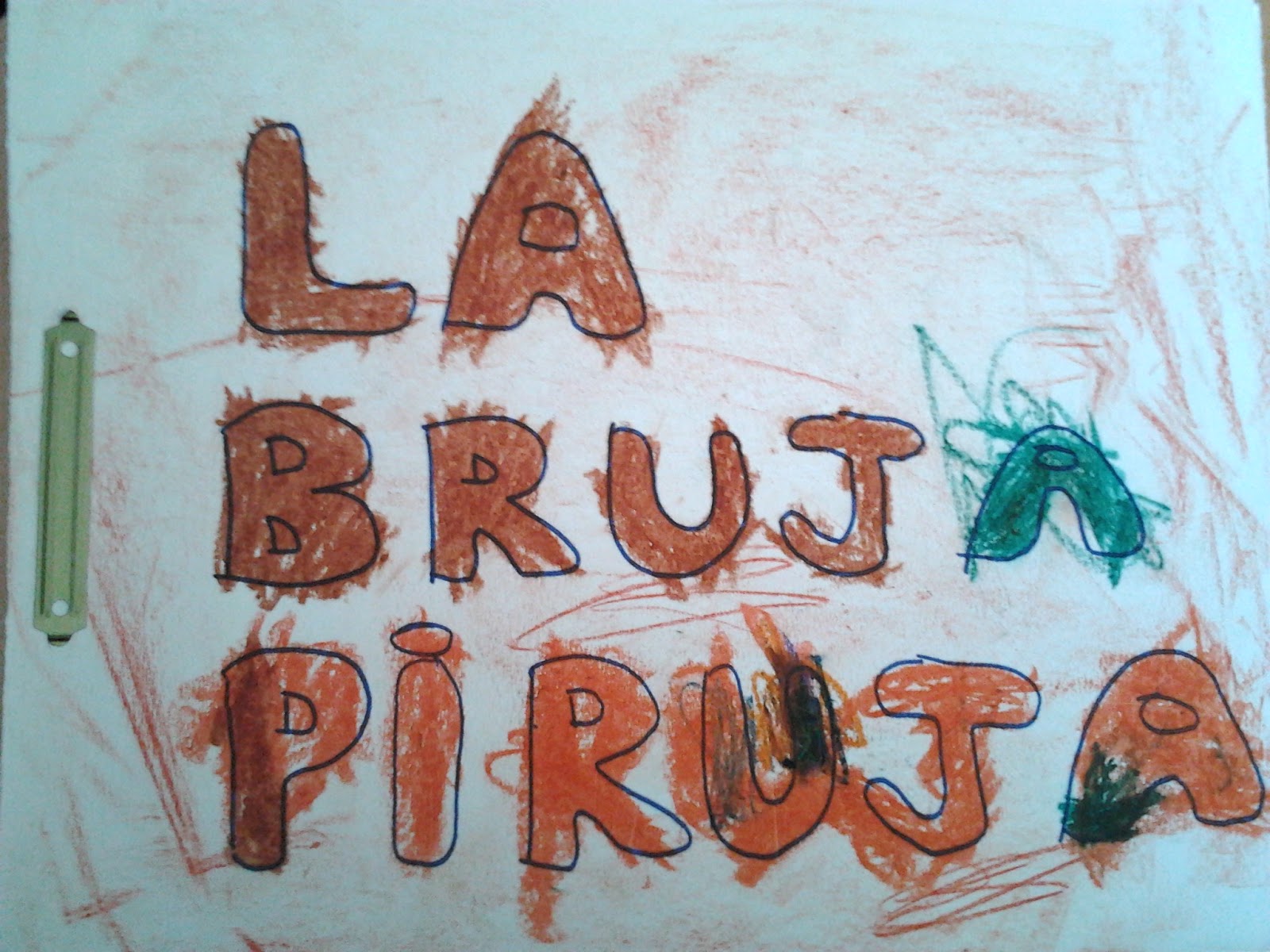 Historias de mi cole: La bruja Piruja