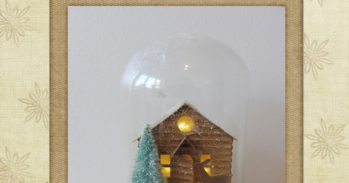 Vintage Follie: Winter Cabin Snow Dome Project